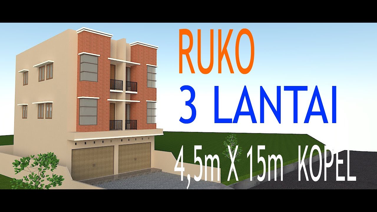 RUKO 3 Lantai - Kopel || Desain & 3D Animasi || Gambar Kerja - YouTube