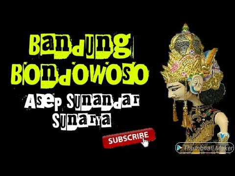 BANDUNG BONDOWOSO WAYANG GOLEK ASEP SUNANDAR SUNARYA