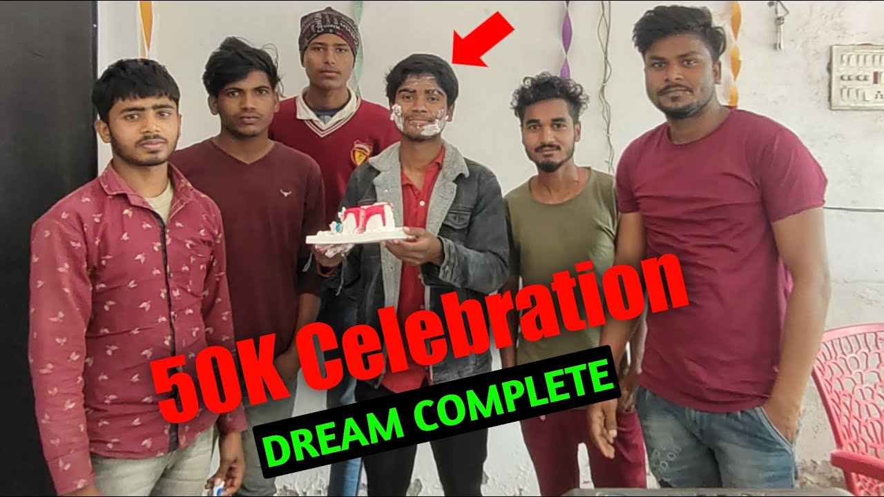 50K Complete ! 50K Celebration With Friends 🥰 - YouTube