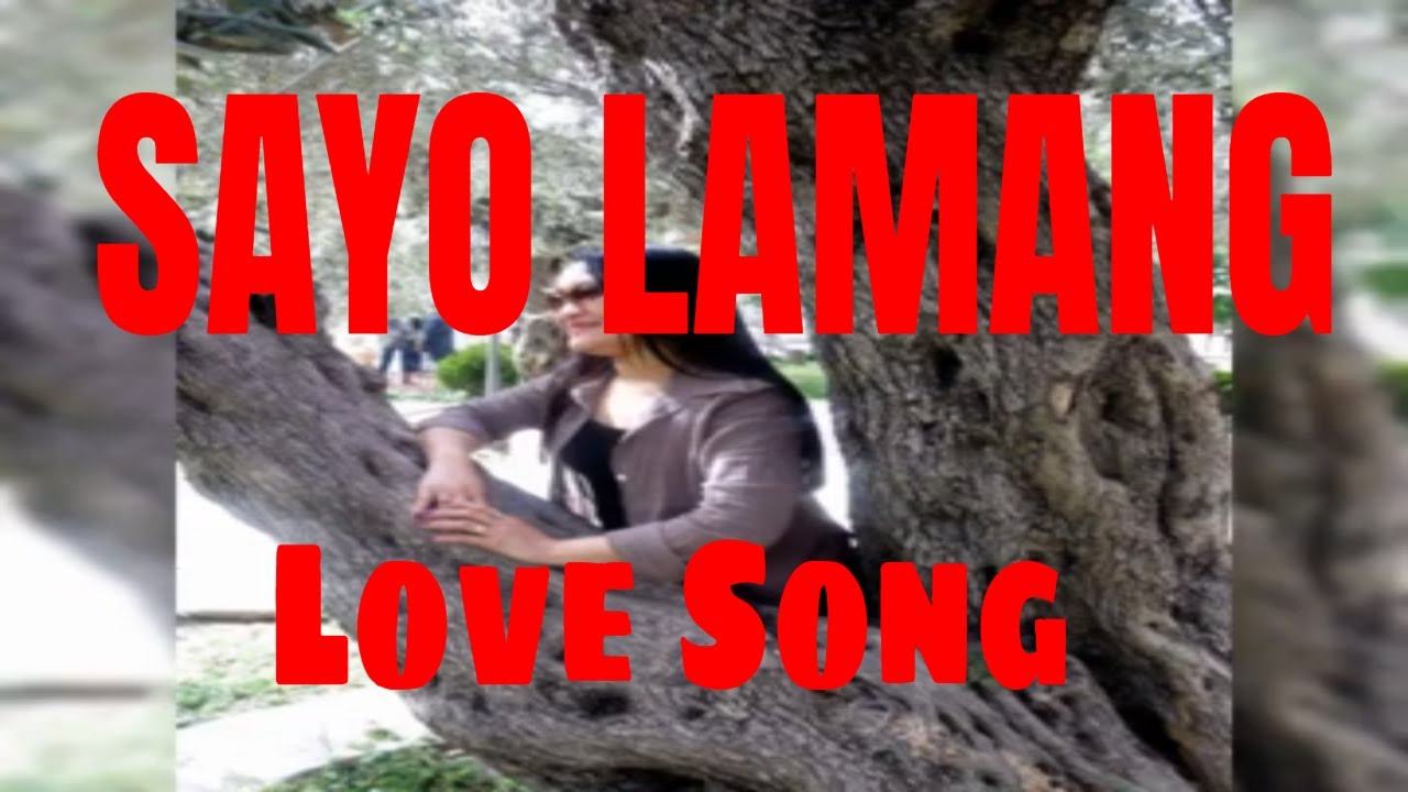 SA'YO LAMANG ( with LYRICS/Sayo Lamang wedding song/Sayo Lamang lyrics ...