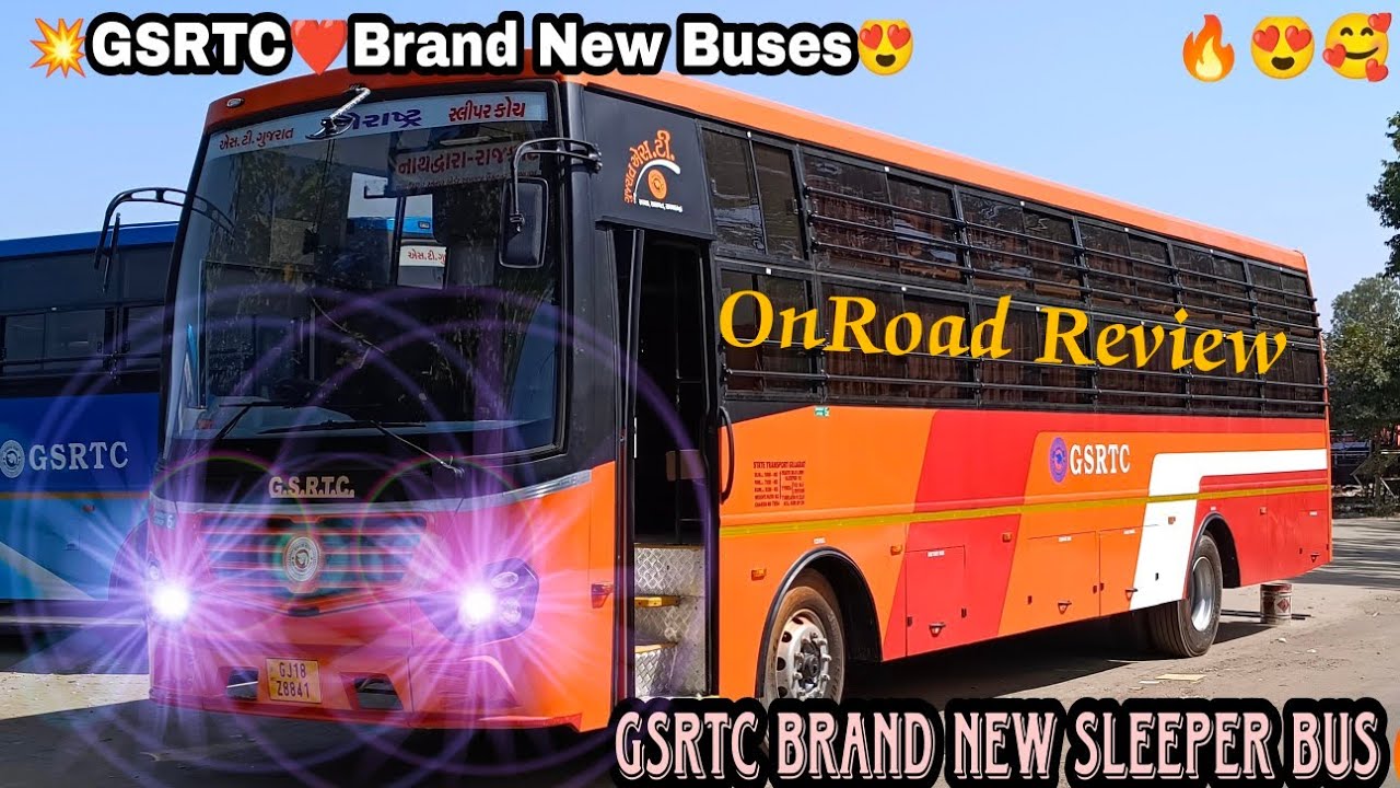 GSRTC ️ Brand New Sleeper Bus OnRoad Review Live🔥 - YouTube