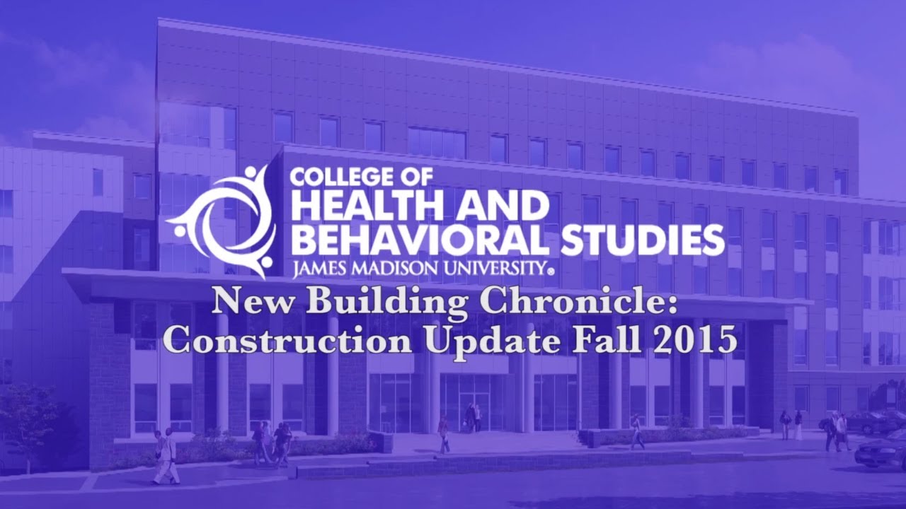 JMU CHBS Building: Fall 2015 Construction Update - YouTube