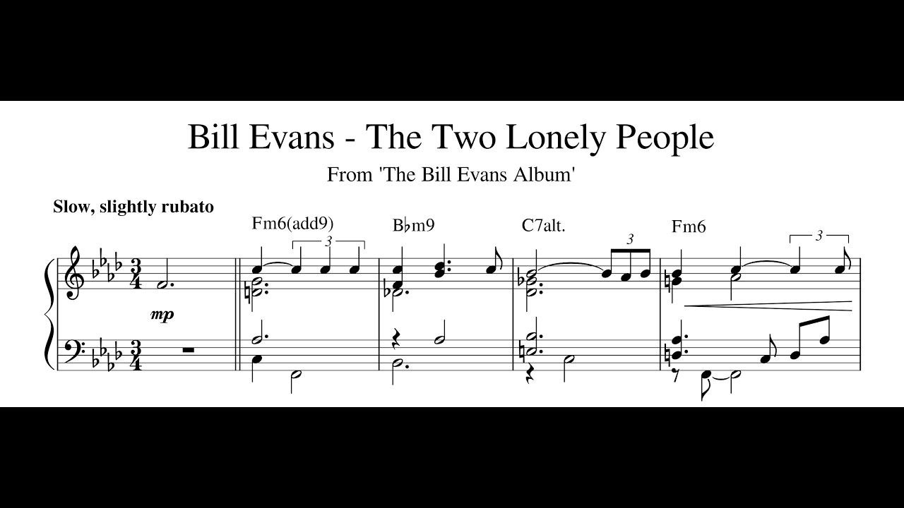 Bill Evans - The Two Lonely People - Piano Transcription (Sheet Music ...