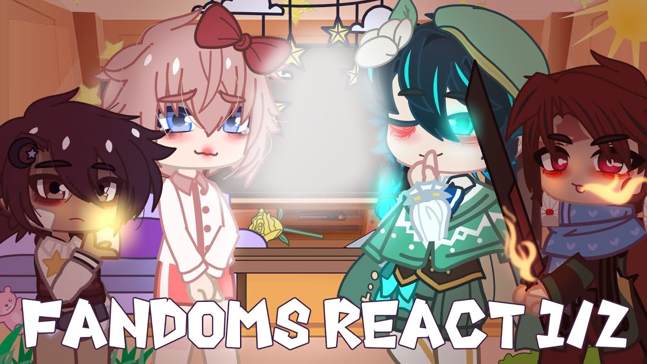 ~Fandoms react~ [1/2] (Credits in desc.) - YouTube