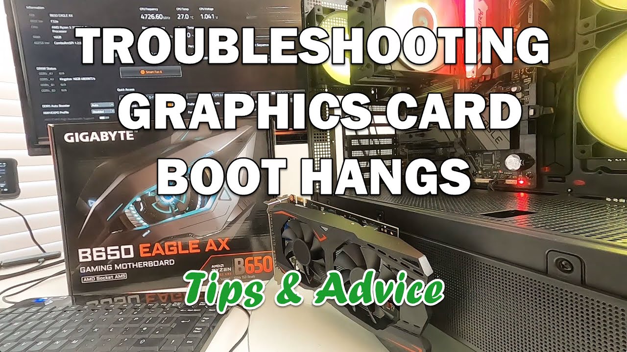 Graphics Card Boot Hang *DISCUSSION & SOLUTIONS* in English - YouTube