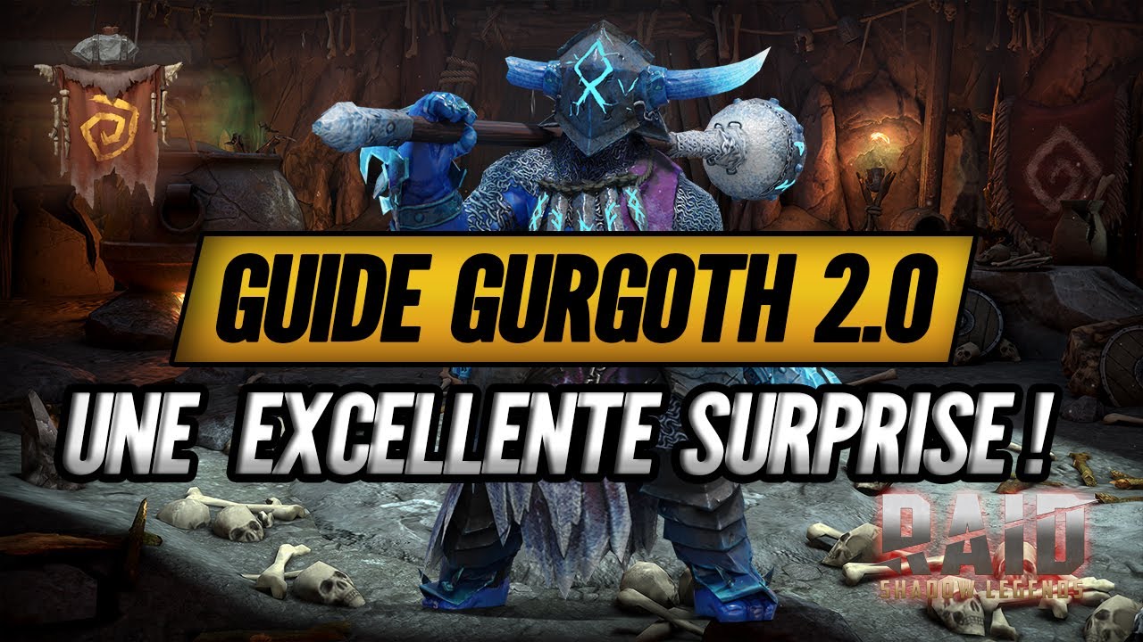 Guide Gurgoth V2 - Contrôle et Nuke, du Bonheur ! - Raid Shadow Legends ...