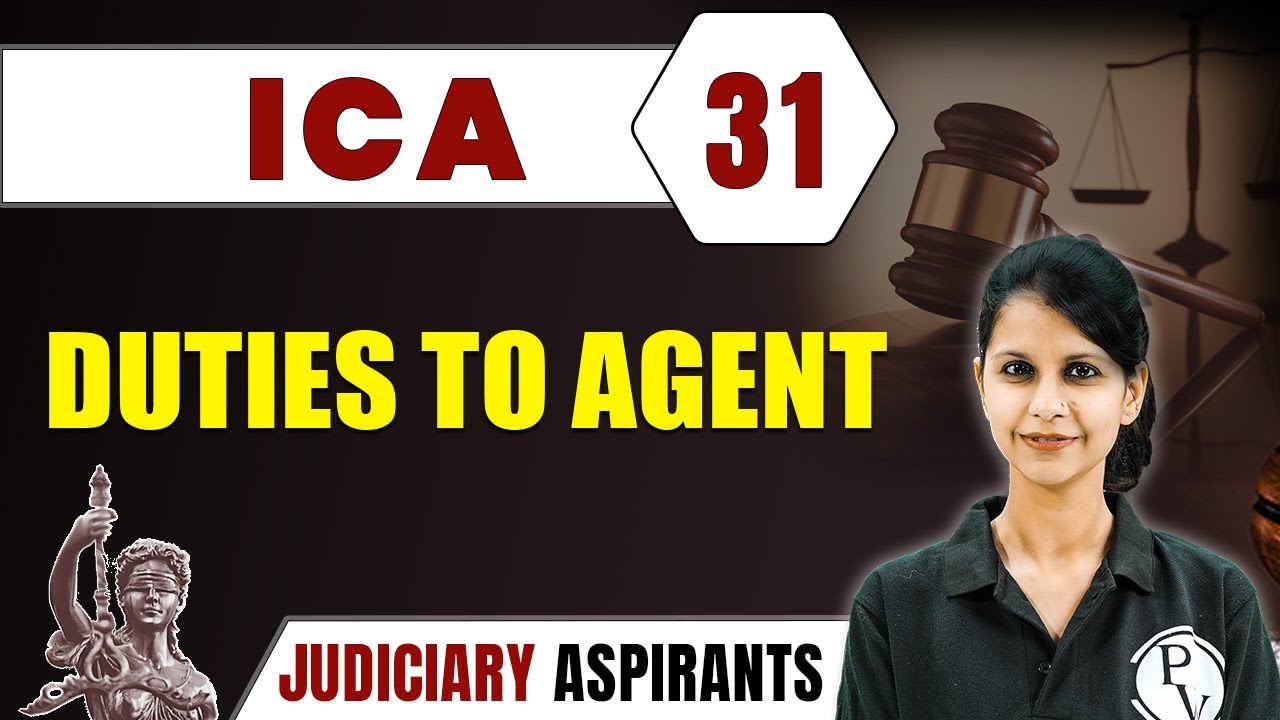 ICA 31 | Duties to Agent | CLAT, LLB & Judiciary Aspirants - YouTube