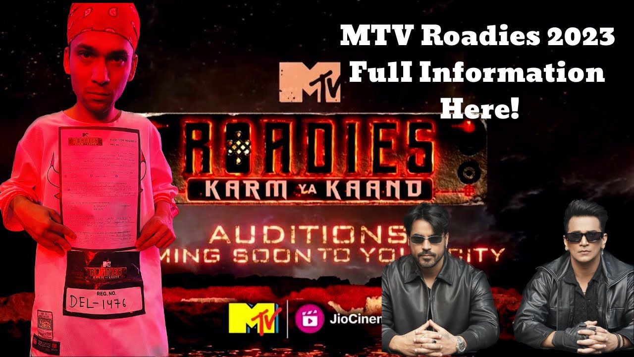 MTV Roadies Audition 2023 | Form Filling | Registration | Location ...