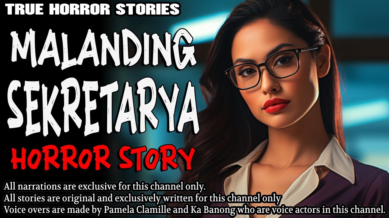 MALANDING SEKRETARYA HORROR STORY | True Horror Stories | Tagalog Horror - YouTube
