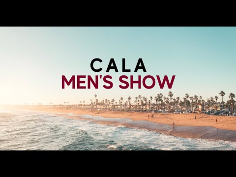CALA Men's Show 2022 - YouTube