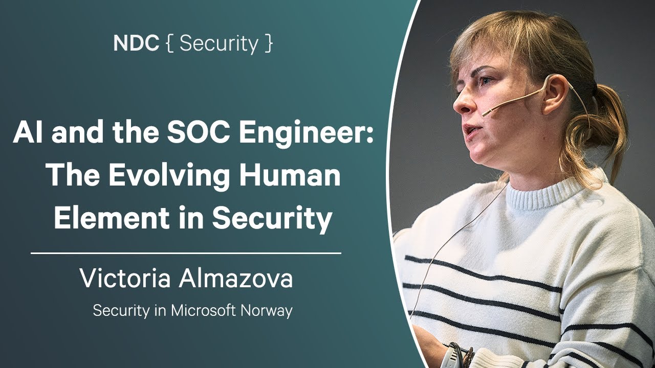 AI and the SOC Engineer: The Evolving Human Element in Security - Victoria Almazova - YouTube