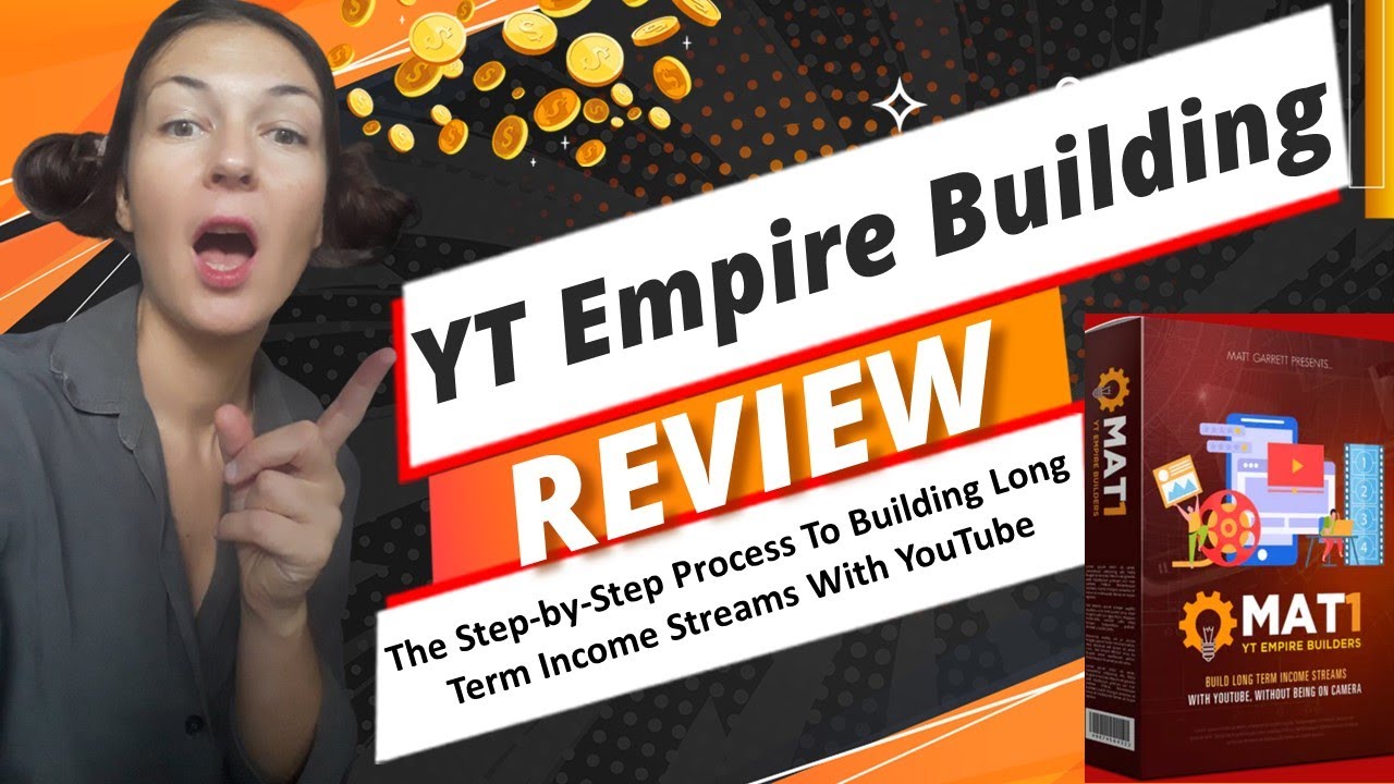 YT Empire Building Review - Build Long Term Income Streams With YouTube ...