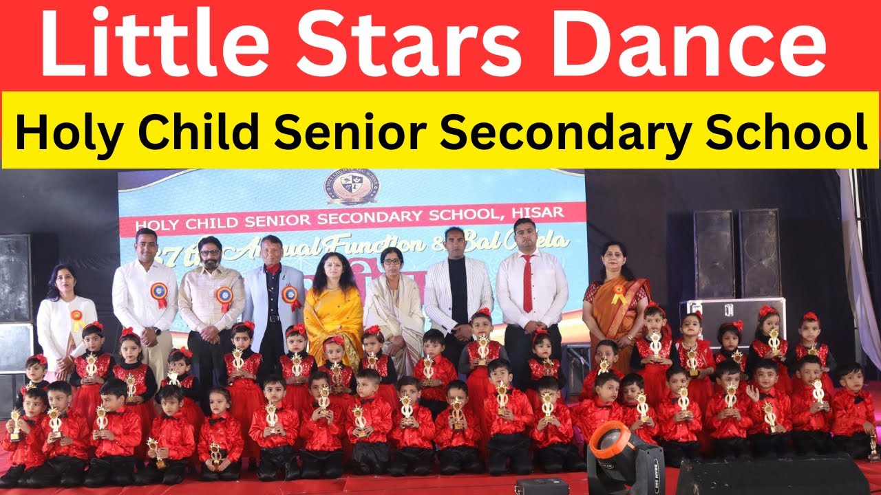 Little Stars Dance || Nursery & LKG || 37th Annual Day || Holy Child ...