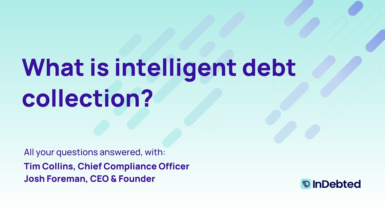 What is intelligent debt collection and how does it work - YouTube