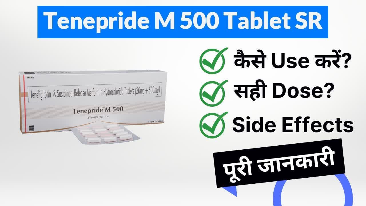 Tenepride M 500 Tablet SR Uses in Hindi | Side Effects | Dose - YouTube