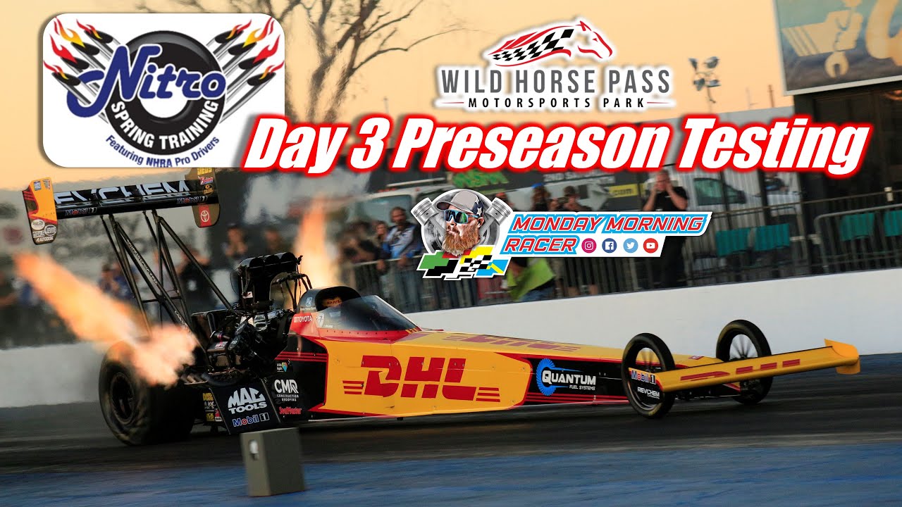 NHRA Drag Racing PRO Preseason Testing Day 3 | Wild Horse Pass ...