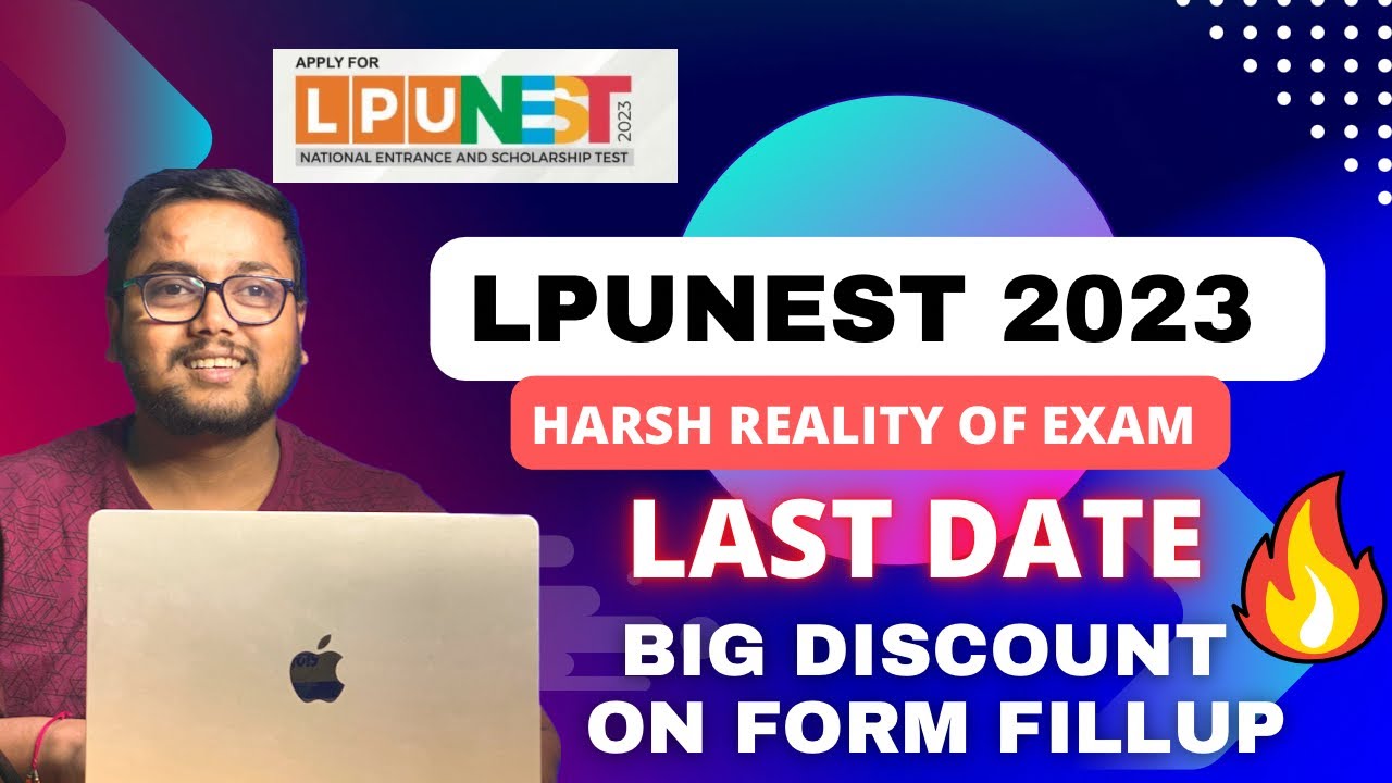 LPUNEST 2023 🔥 | How to Apply ? 🧐| LPU Admission 2023 | LPU NEST EXAM ...