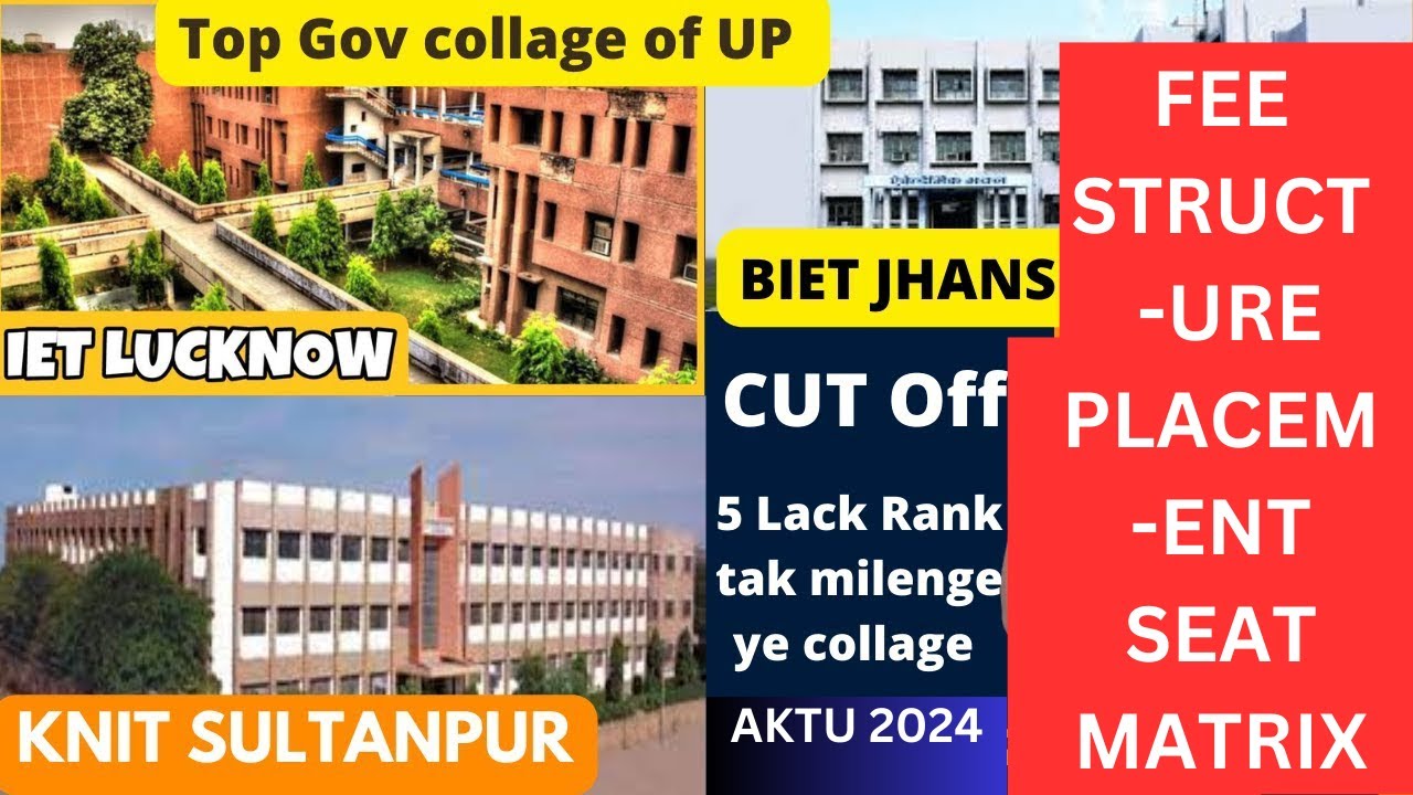 IET LUCKNOW vs KNIT Sultanpur va BIET Jhasi | Cut off 2024 | placement ...