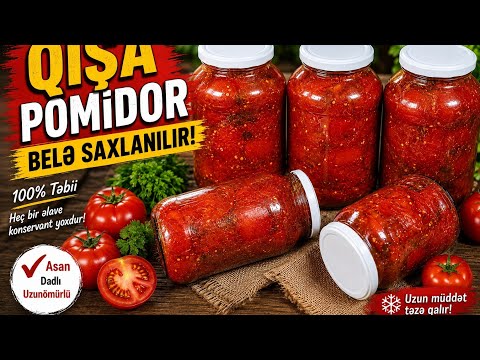 🍅Qışa Pomidor Kababı Belə Hazırlanır! Dadı Möhtəşəm, Hazırlanması çox asan😋 #pomidorkababı