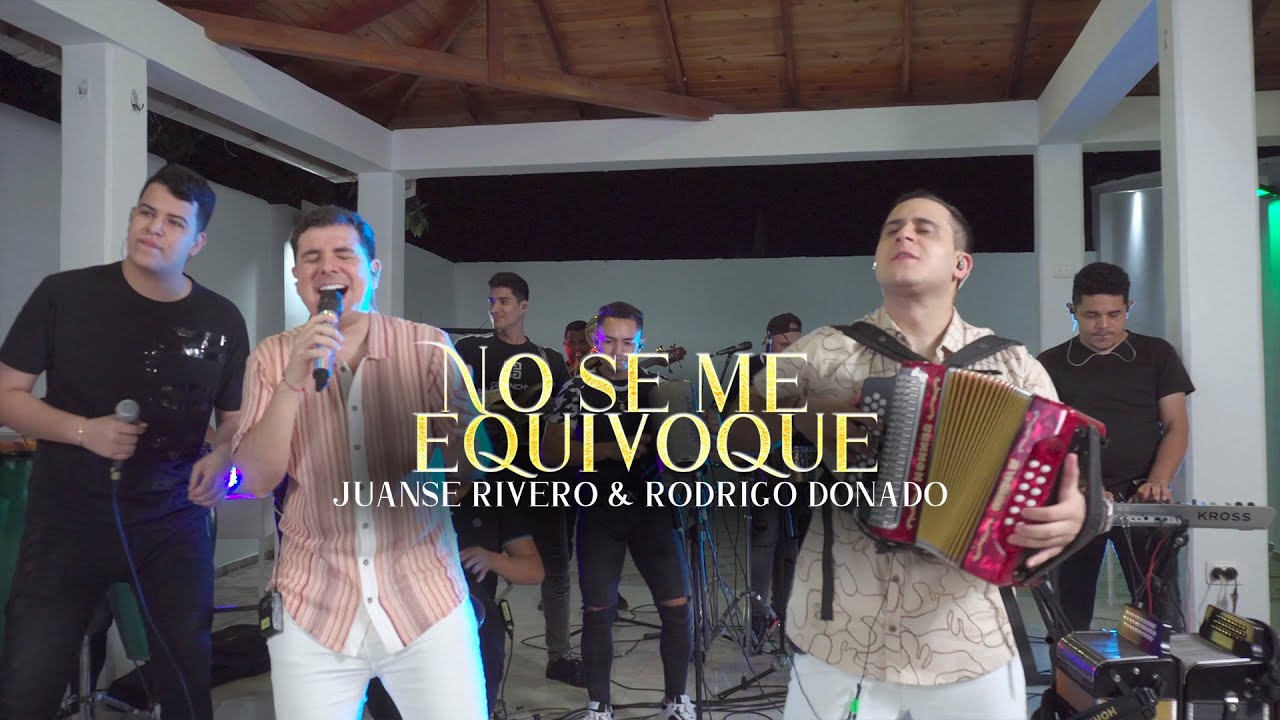 No Se Me Equivoque - Juanse Rivero & Rodrigo Donado (Cover Silvestre ...