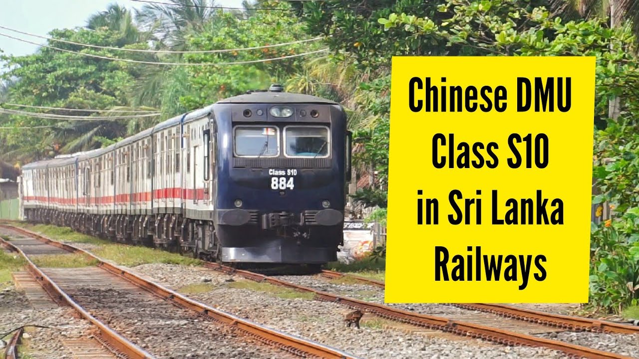 Chinese Class S10 DMU in Sri Lanka Railways - YouTube