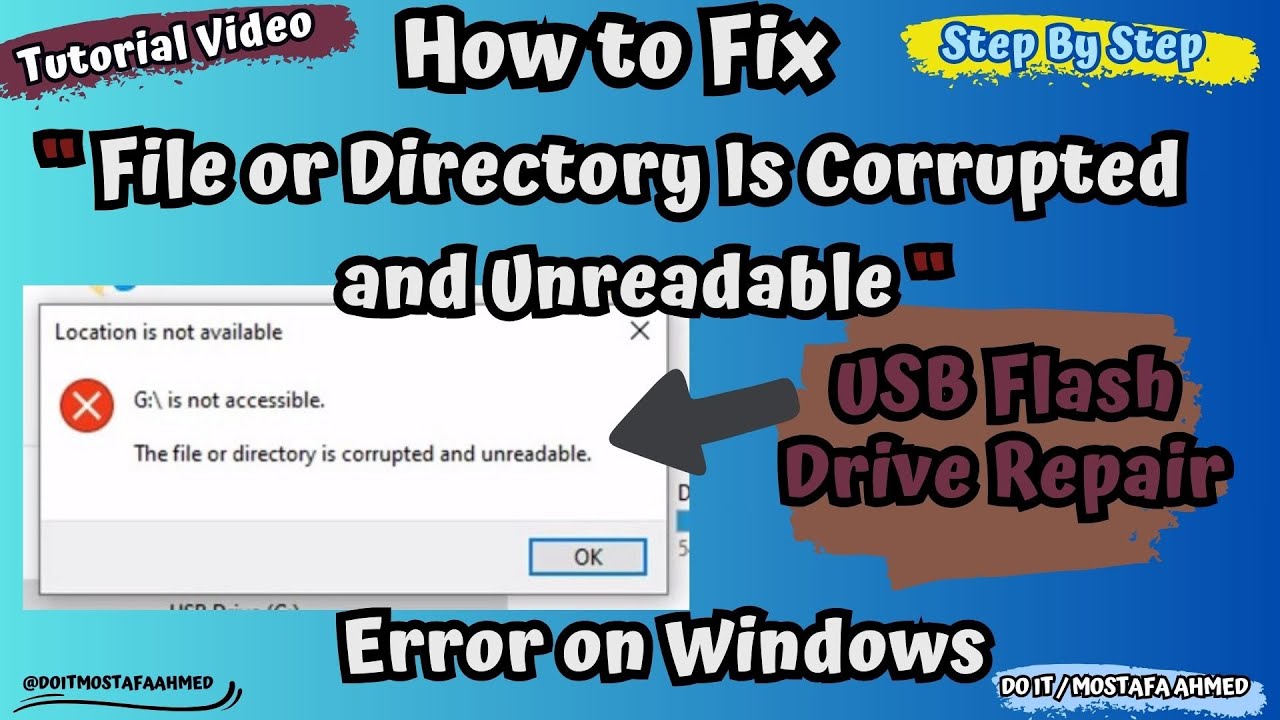 How To Fix File Or Directory Is Corrupted And Unreadable” Error On Windows Doitmostafa Youtube