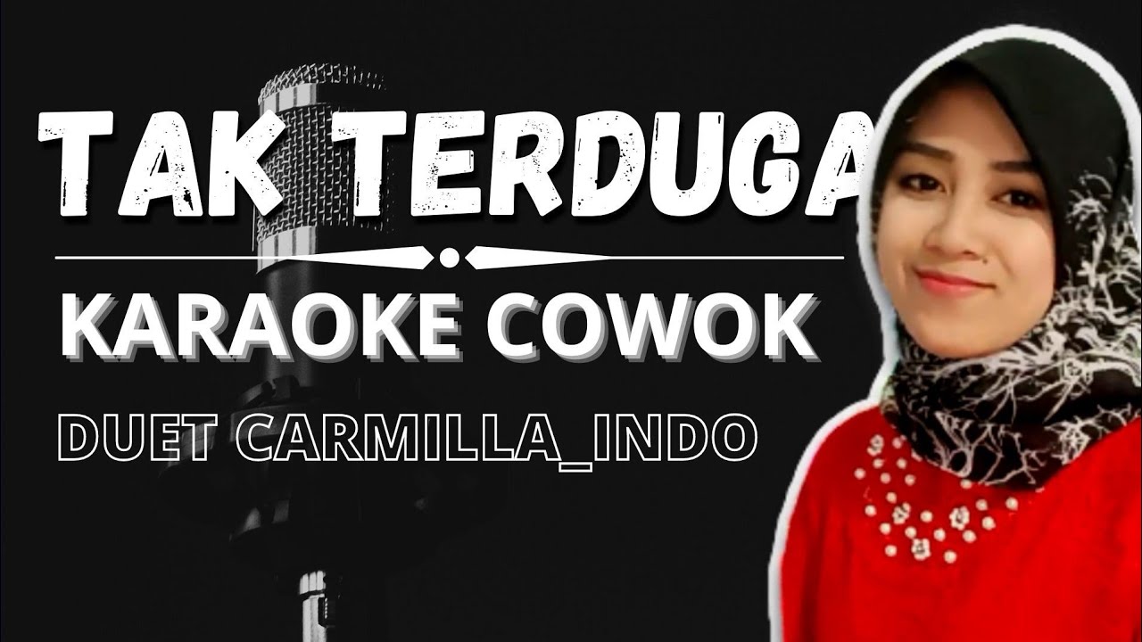KARAOKE TAK TERDUGA DUET COWOK|Rhoma Irama ft. Rita Sugiarto by. Carmilla_indo - YouTube
