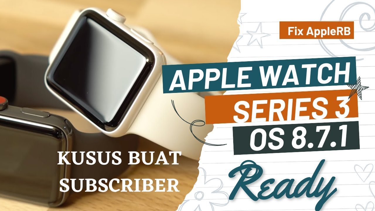 Apple Watch Series 3 OS Lasted 8.7.1 - YouTube