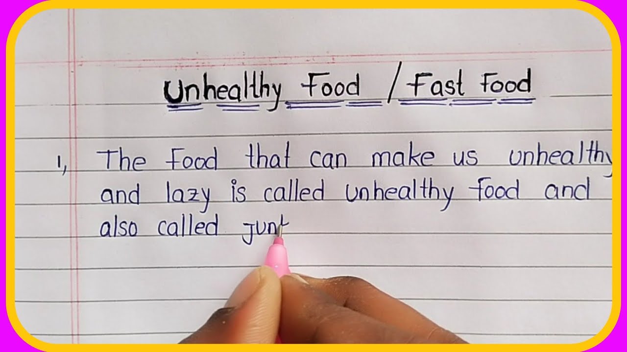 10 lines essay on Unhealthy food in English | junk food essay | fast ...