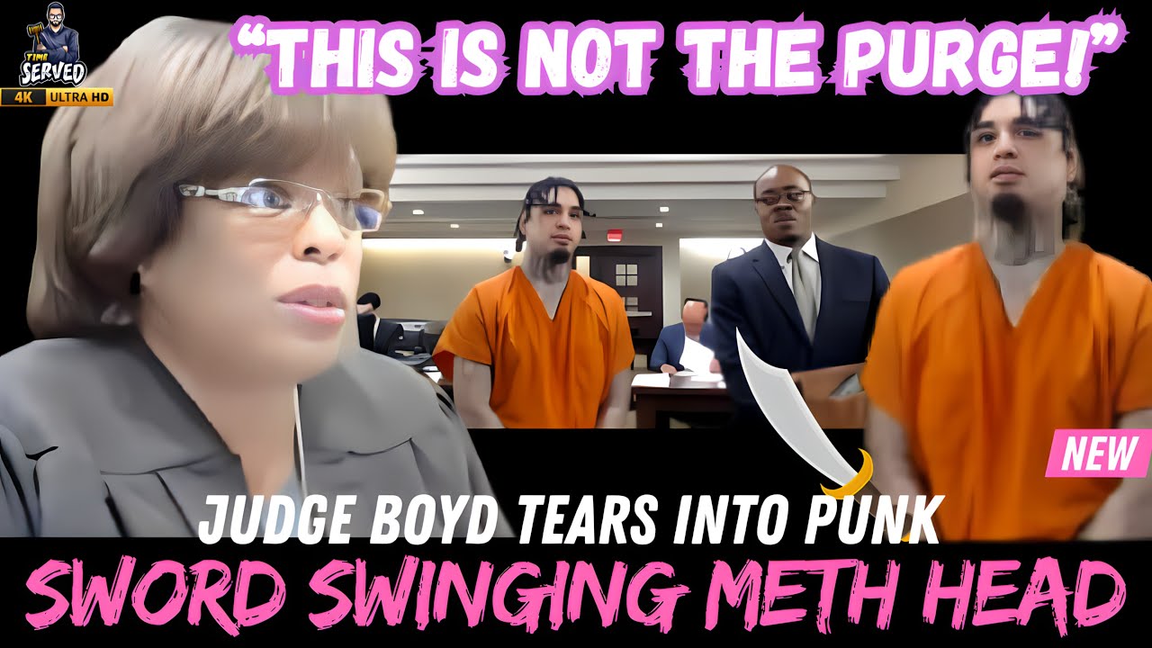 Judge Boyd Goes Off On Sword Wielding Punk | ALL NEW | 4K - YouTube