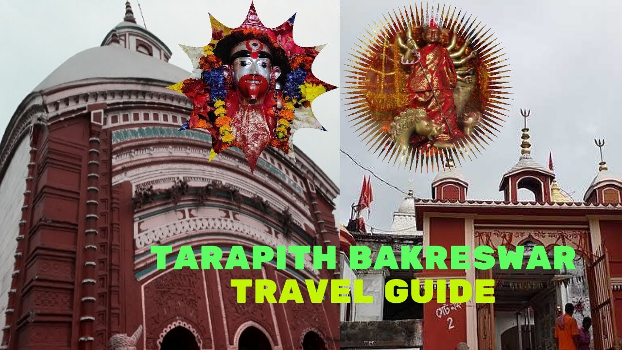 Tarapith Bakreswar tour plan || two night three days - YouTube