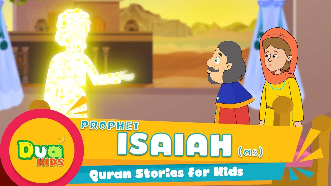 The Story of Prophet Isaiah (AS) In English Ep 26 | Islamic Kids Videos ...
