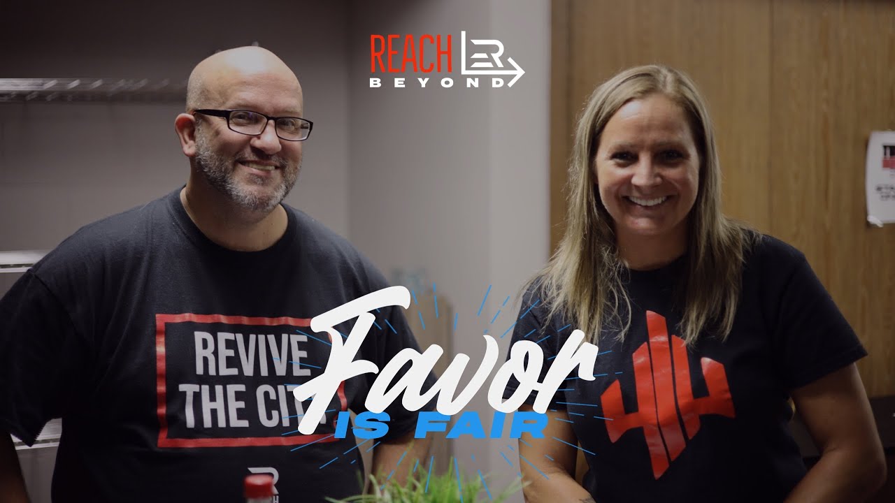 Reach Beyond// Favor IS Fair// Pastor Dennis Craig and Jessica Bonnell ...