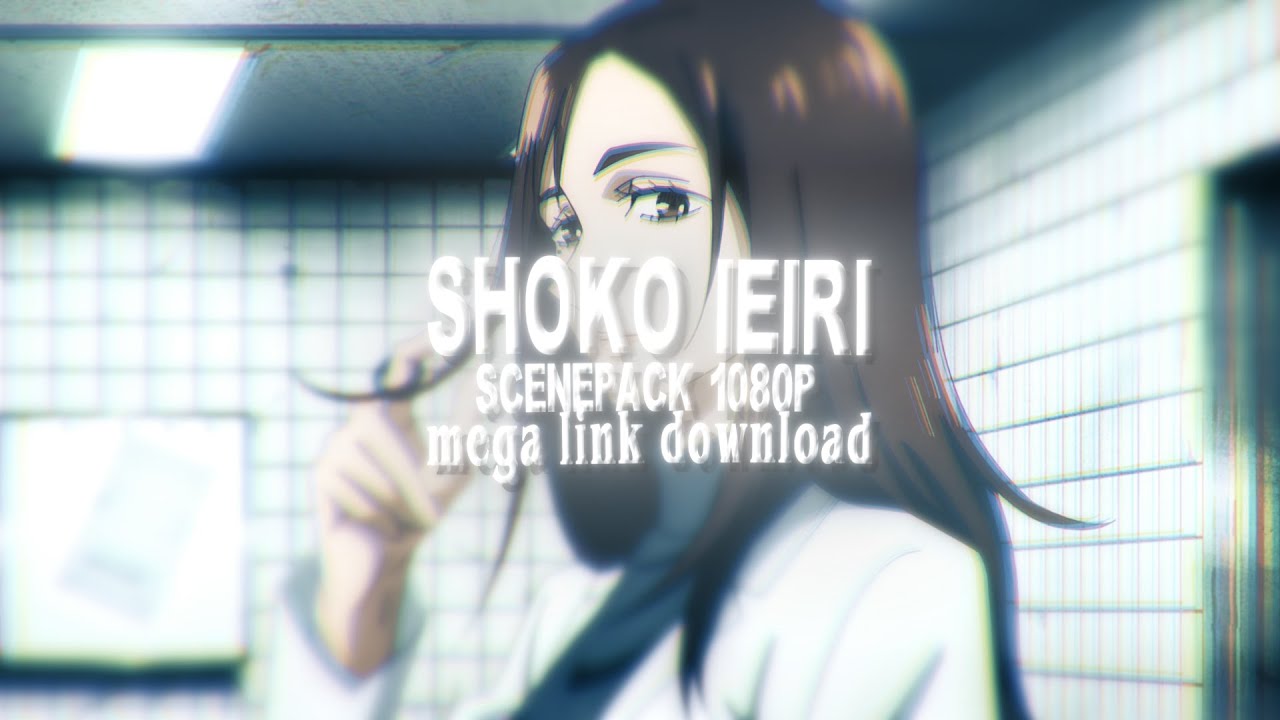 shoko ieiri scenes for edits - YouTube