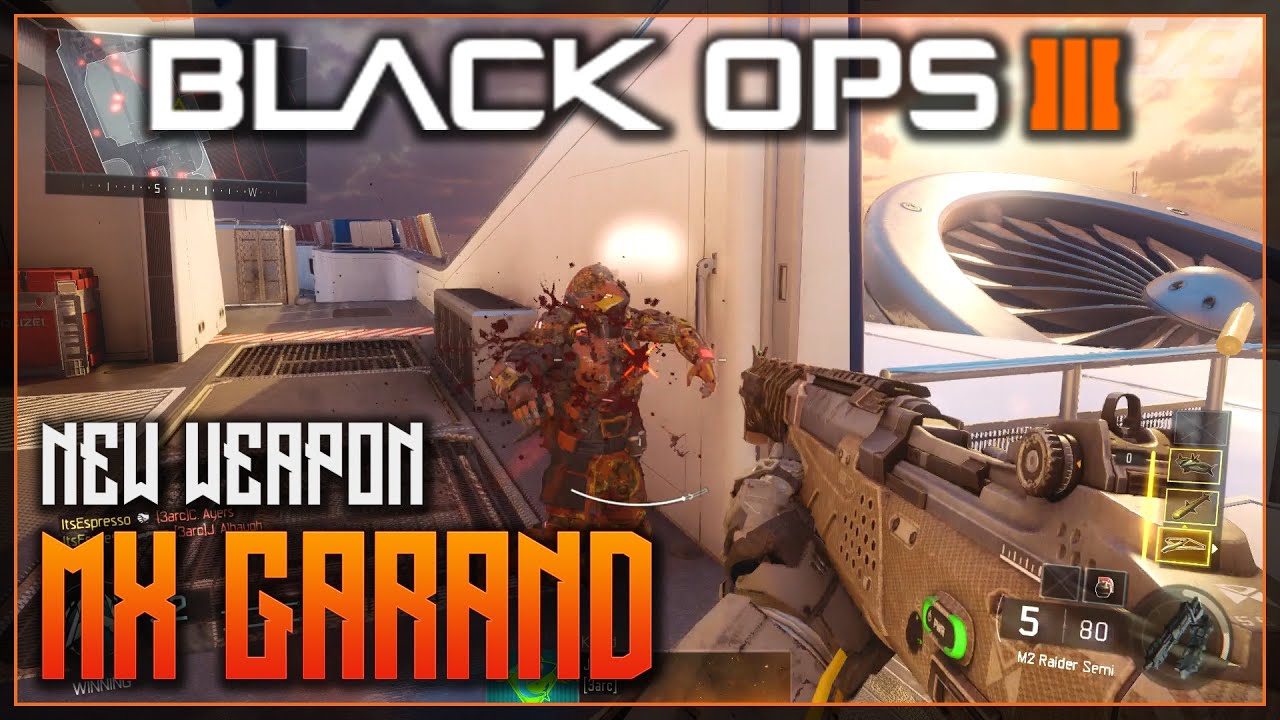 Black Ops 3 - NEW "MX GARAND" GAMEPLAY! - M2 RAIDER/MX GARAND NEW ...