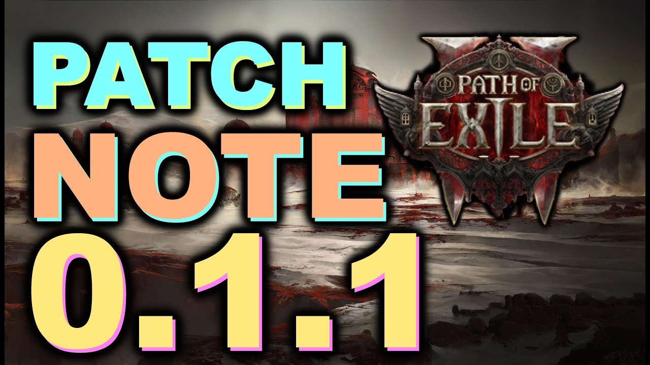 ☺ POE2 - PATCH 0.1.1 - Tout en détail - YouTube