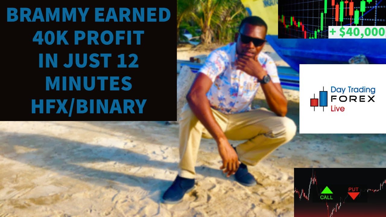 JAMAICAN TRADER BRAMMY EARNED $40K LIVE PROFITS HFX/BINARY - YouTube