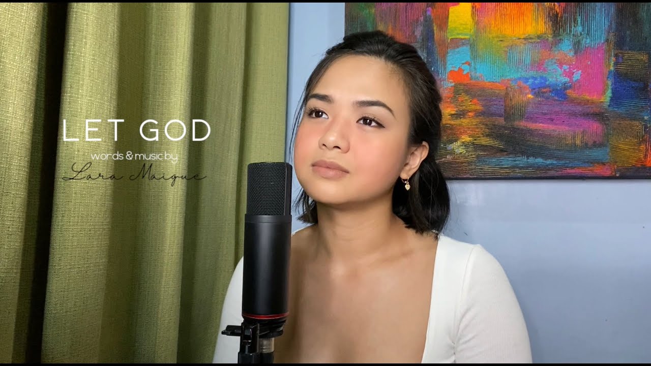 Lara Maigue - LET GOD (In Studio) - YouTube