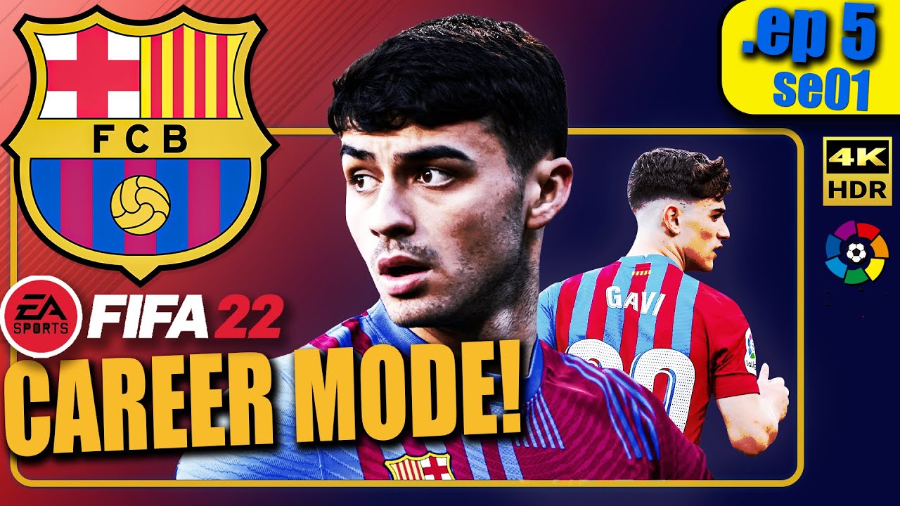 Fifa 22 | FC Barcelona Realistic Storyline - EP5 ⚽️ Matchday 5 & 6 ⚽️ ...