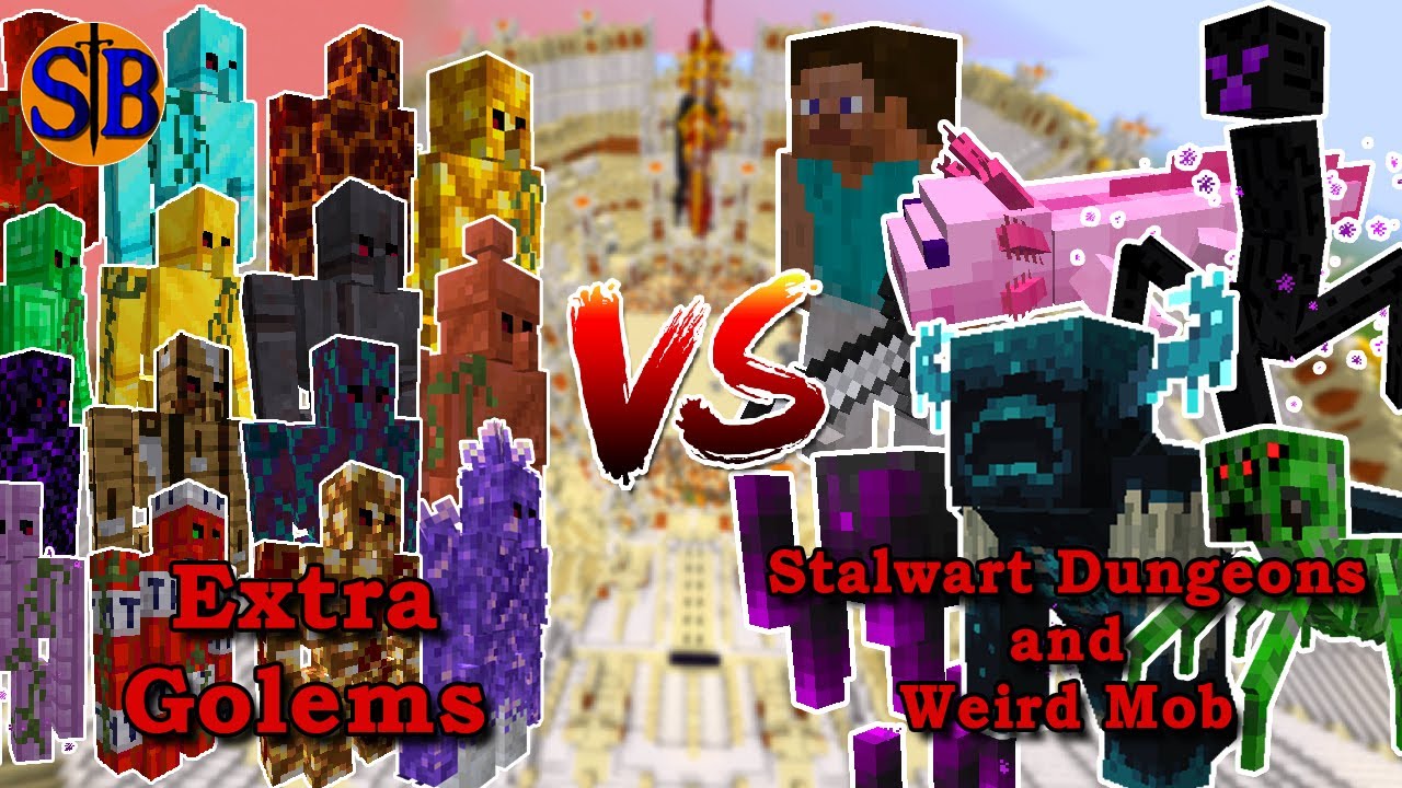 Extra golem Team vs Weird Mobs and Stalwart Dungeons | Full mod Fight ...