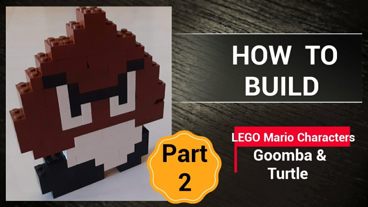 Quick & Easy way to create LEGO Mario Characters - Goomba & Turtle ...