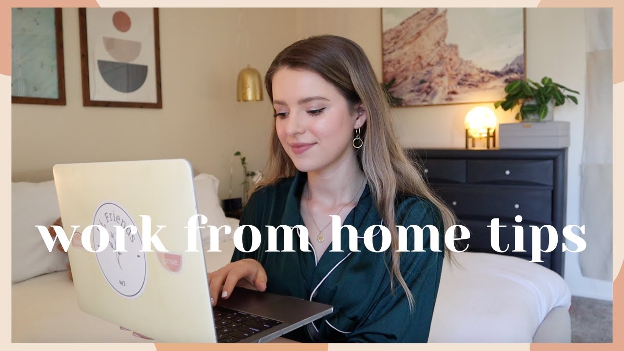 Work From Home Tips | Productivity, Motivation, Boundaries ...