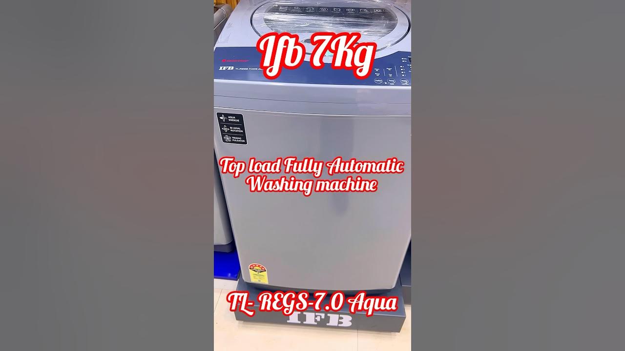 Ifb 7Kg top load Fully automatic washing machine TL REGS 7.0kg aqua #ytshorts #washingmachine # ...