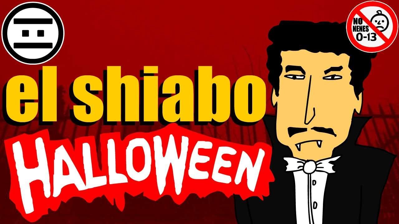 El Shiabo 12 - HALLOWEEN (#NEGAS) - YouTube