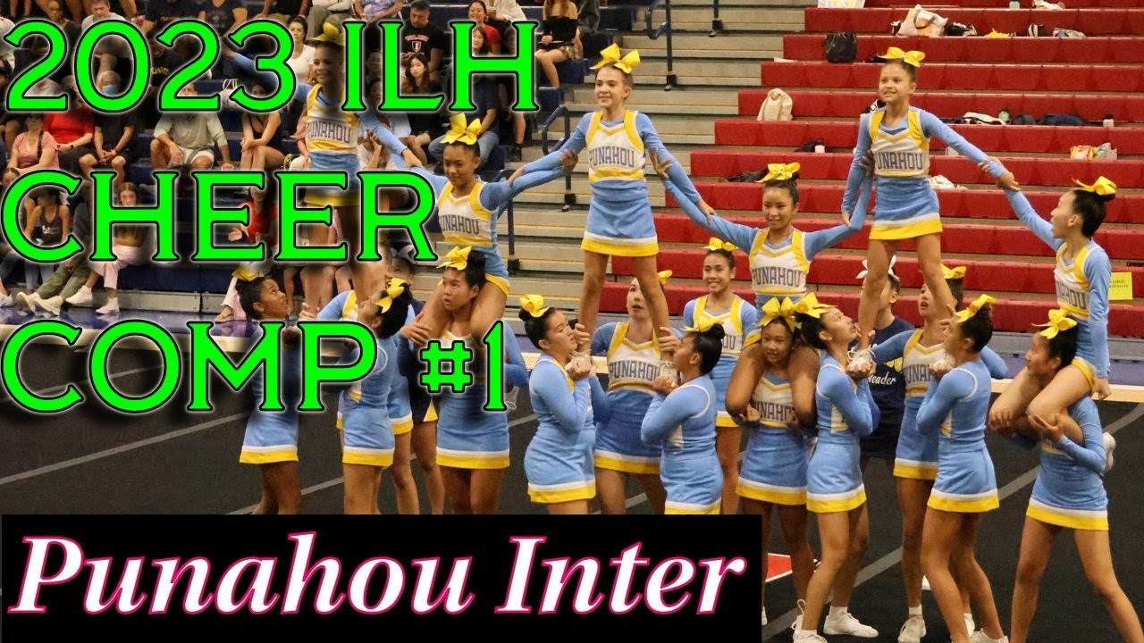 2023 ILH Cheer Comp 1 - Punahou Inter - YouTube
