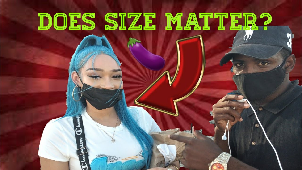 Does size matter?🍆💦🔥 won't believe wat she said 😂 ***funny*** video ...