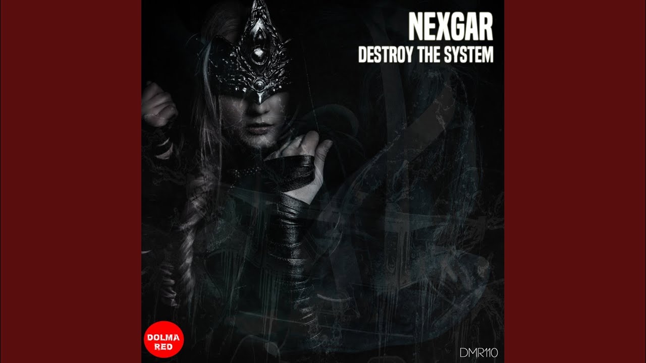 Destroy the system (Original Mix) - YouTube