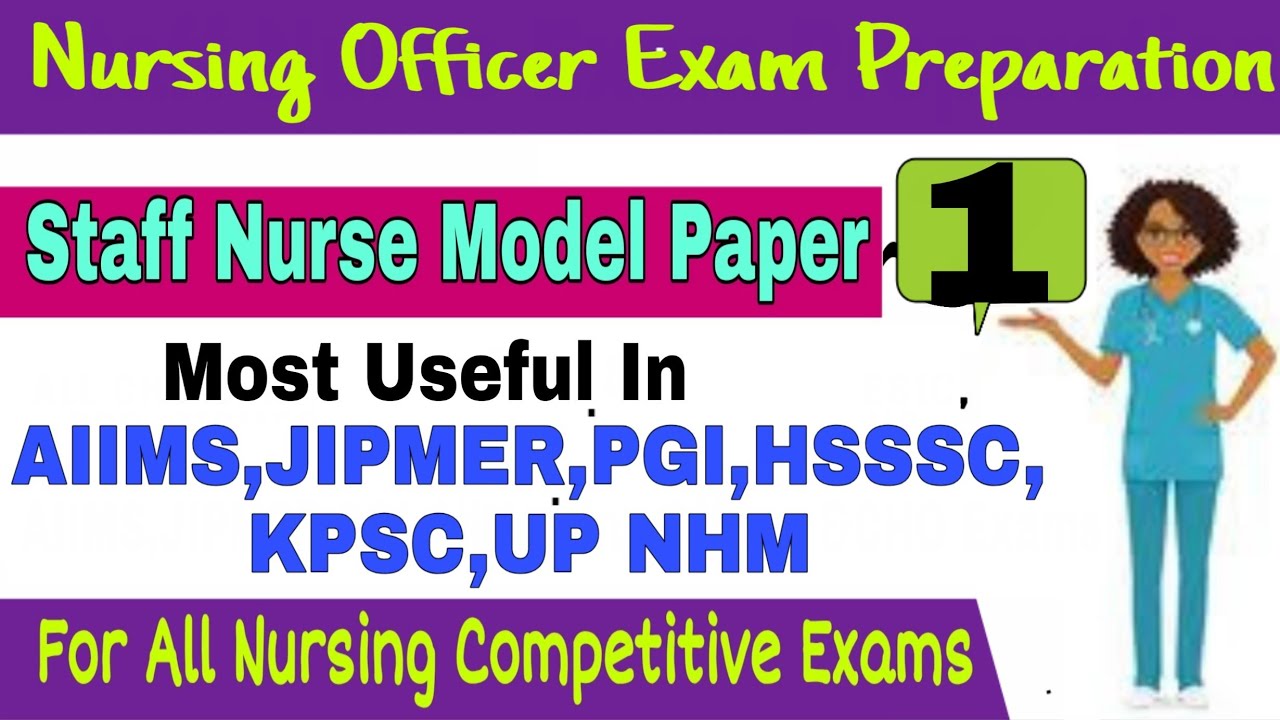 Staff Nurse Model Paper~1 | CCRAS&JSSH Staff Nurse Model Paper ...