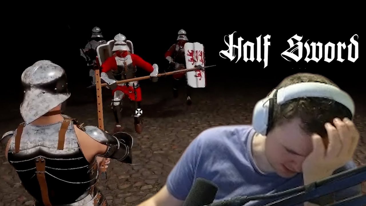 The Final Boss Of Half Sword! (But Poor Streamer Keeps "Crashing ...