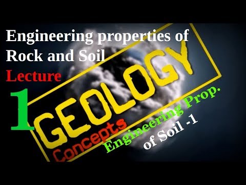 Engineering Properties of Rock and Soil- 1 | Soil Properties Part 1 ...